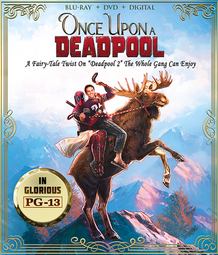 [Critique Blu-ray] – Once Upon a Deadpool